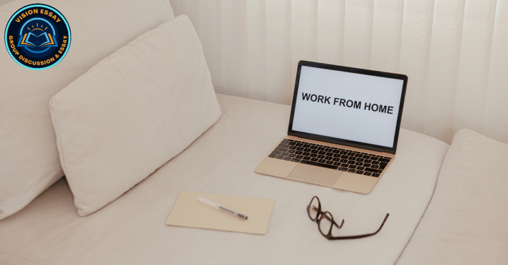 Work From Home: Opportunities And Challenges » Vision Essay
